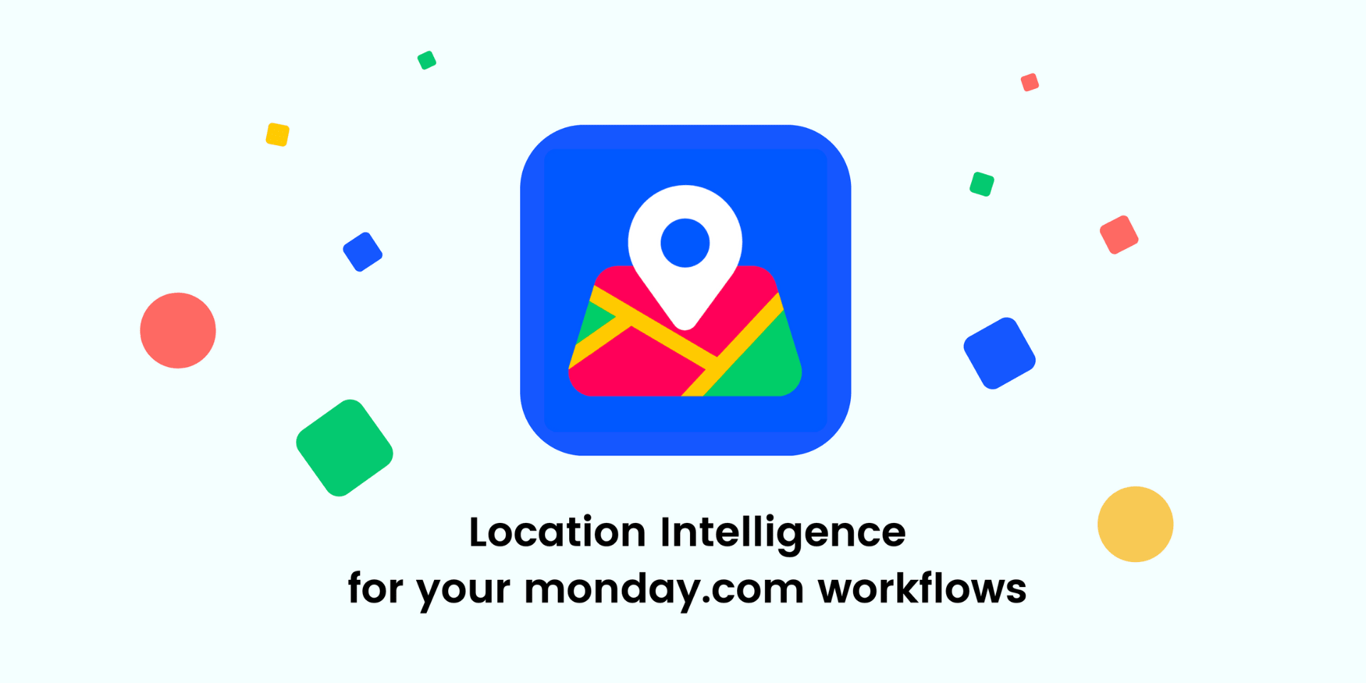 Location Toolkit • apps for monday.com